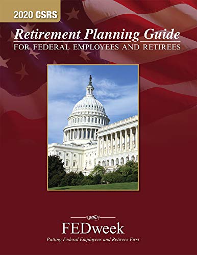 Amazon.com: 2020 CSRS Retirement Planning Guide eBook : FEDweek ...