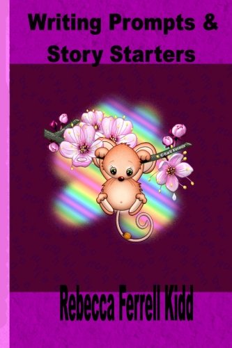 Writing Prompts and Story Starters: Writing Prompts and Story Starters ...