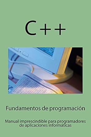 Amazon.com: Fundamentos de programación aplicados a C++: Manual ...