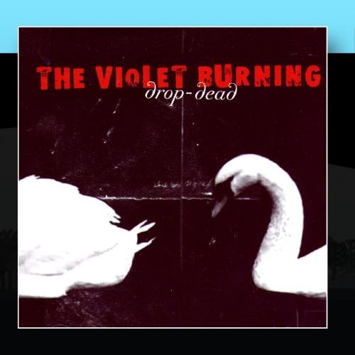 The Violet Burning - Drop-Dead - Amazon.com Music