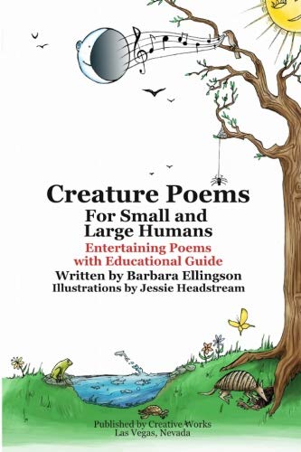 Creature Poems for Small and Large Humans: Entertaining Poems with ...