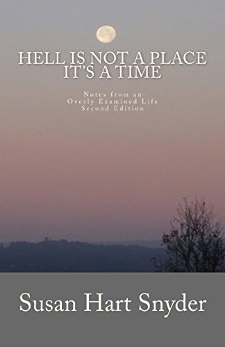 Book review of Hell is Not a Place, It's a Time - Readers' Favorite ...