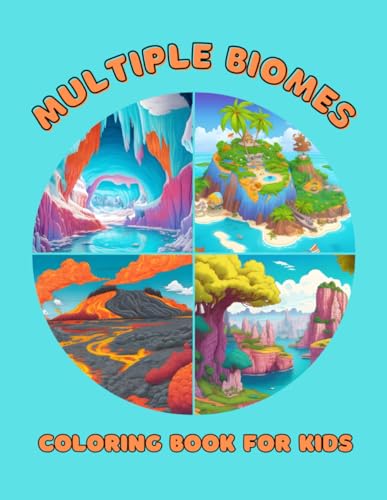 Discovering Biomes - Coloring book for Kids - Smart Kid Gifts