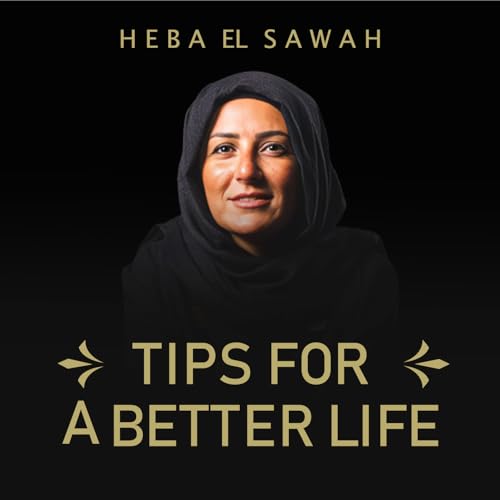 Amazon MusicでHeba El SawahのTips For a Better Lifeを再生する