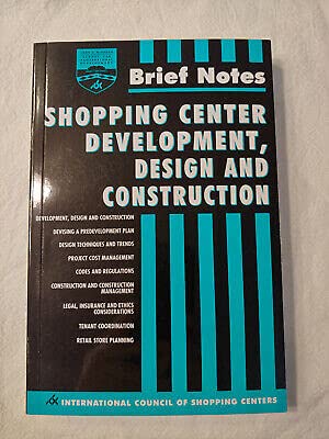 Shopping Center Development, Design and Construction (Brief Notes ...
