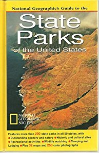 Guide to State Parks: National Geographic Society: 9780792270249 ...