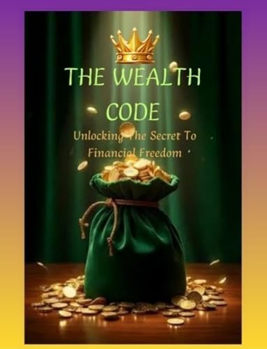 THE WEALTH CODE: The Ultimate Money Saving Challenge: 60-Day Budget ...