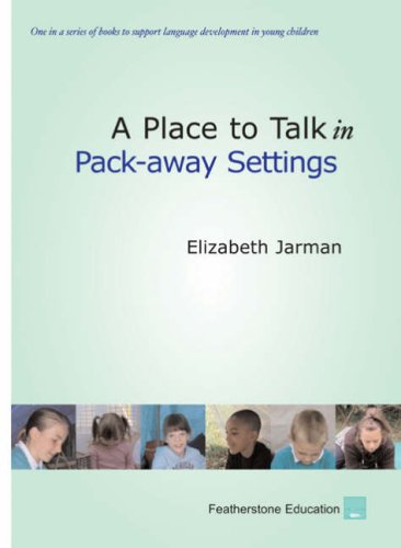 A Place to Talk in Pack-away Settings: Elizabeth Jarman: 9781906029265 ...