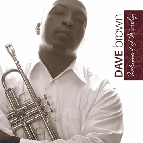 Amazon Music Unlimited - Dave Brown 『Instrument of Worship』