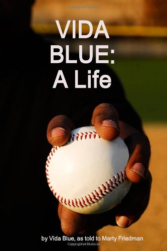 Amazon.com: Vida Blue: A Life: 9781588322128: Blue, Vida, Buckner ...