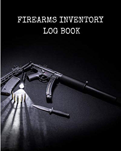 Amazon.com: FIREARMS INVENTORY LOGBOOK: (50 Entries) Firearm Logging ...