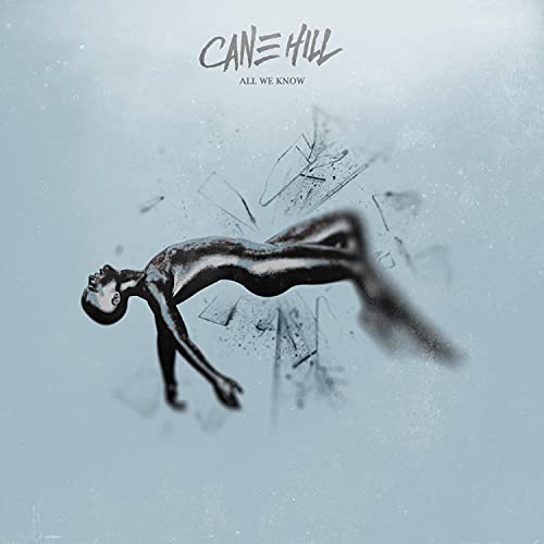 All We Know de Cane Hill en Amazon Music Unlimited