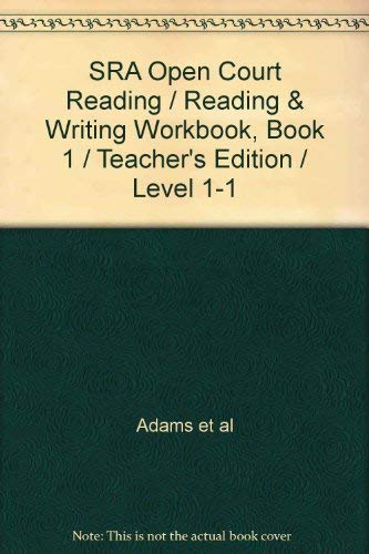SRA Open Court Reading / Reading & Writing Workbook, Book 1 / Teacher's ...