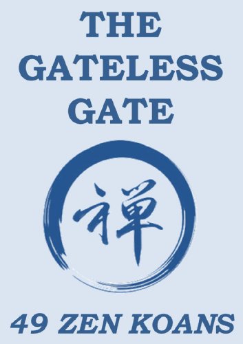 『The Gateless Gate:Zen Koans (Annotated Edition) 49巻 - 読書メーター