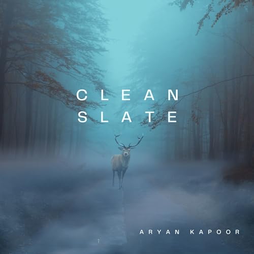 Amazon MusicでAryan KapoorのClean slateを再生する