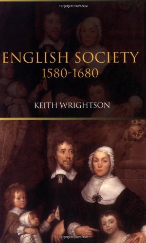 English Society: 1580-1680 eBook : Wrightson, Professor Keith: Amazon ...