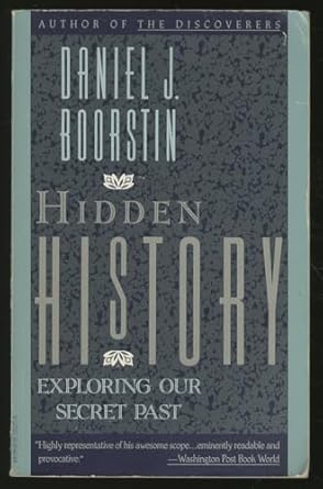 Buy Hidden History: Exploring Our Secret Past (Vintage) Book Online at ...