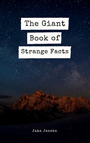The Giant Book Of Strange Facts The Big Book Of Facts 15 EBook the-giant-book-of-strange-facts-the-big-book-of-facts-15-ebook