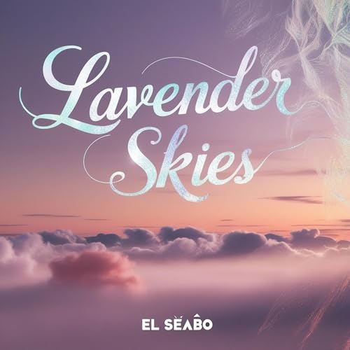 Play Lavender Skies by El Seabo on Amazon Music