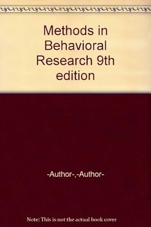 Methods in Behavioral Research 9th edition: aa: Amazon.com: Books