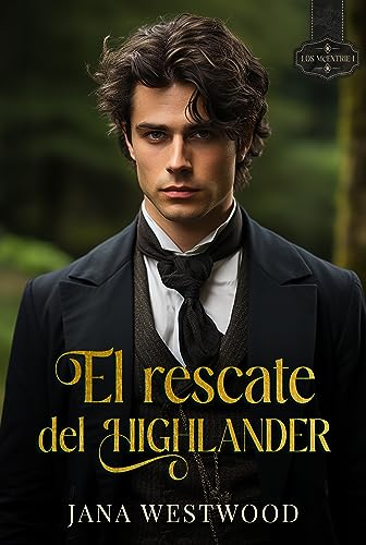 El rescate del Highlander (Los McEntrie nº 1) (Spanish Edition) - Kindle edition by Westwood ...
