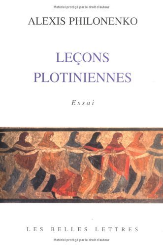 Le????ons plotiniennes: Essai (Romans, Essais, Poesie, Documents ...