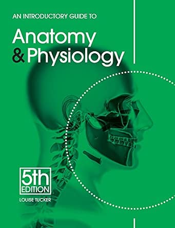 Introductory Guide Anatomy Physiology PB (Revised): 9781903348345 ...