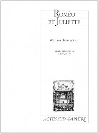 Amazon.fr - Roméo et Juliette - William Shakespeare, Olivier Py - Livres