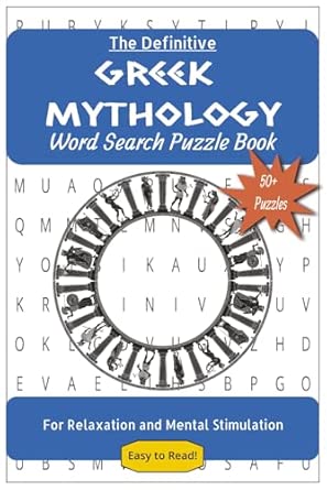The Definitive Greek Mythology Word Search Puzzle Book: For Relaxation ...