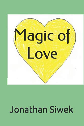Amazon.com: Magic of Love (Love from the Stars): 9781676729358: Siwek ...