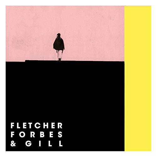 Play Fletcher, Forbes & Gill by Fletcher, Forbes & Gill on Amazon Music