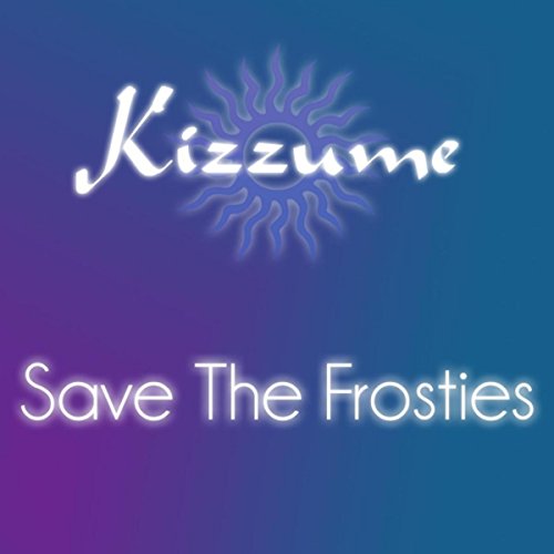 Play Save the Frosties by Kizzume on Amazon Music