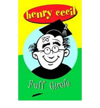 Full Circle: Cecil, Henry: 9781842320549: Amazon.com: Books