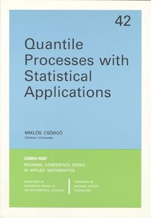 Amazon.com: Quantile Processes with Statistical Applications (CBMS-NSF Regional Conference ...