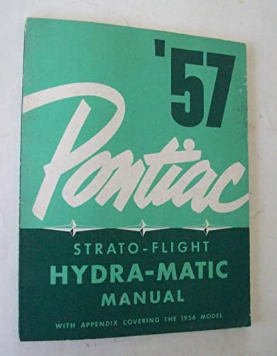 1957 Pontiac Strato-Flight Hydra-Matic Transmission Repair Shop Manual ...