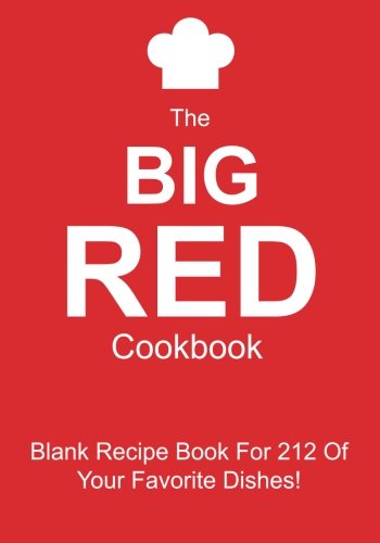 Amazon.com: The Big Red Cookbook: Blank Recipe Book For 212 Of Your ...