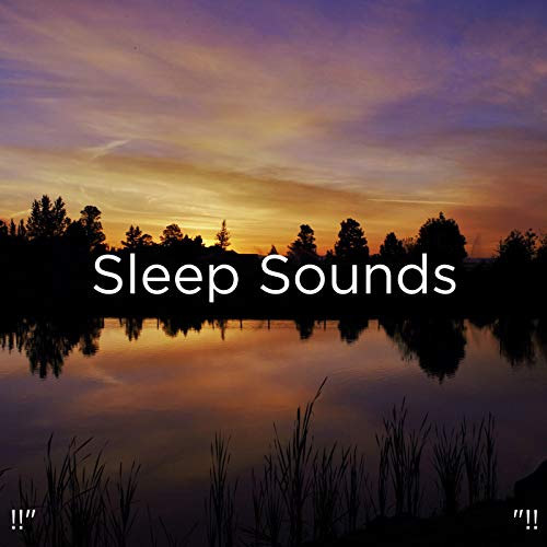 Amazon Music - Deep Sleep, Sleep Sound Library and BodyHIの!!" Sleep ...