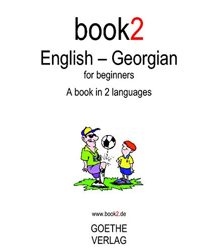 Book2 English - Georgian For Beginners: A Book In 2 Languages: Schumann ...