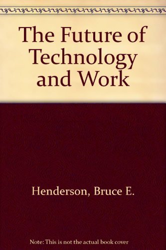 The Future of Technology and Work / Research and Policy Issues ...
