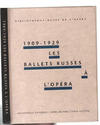 1909 - 1929 : Les ballets russes à l'opéra : Amazon.in: Books