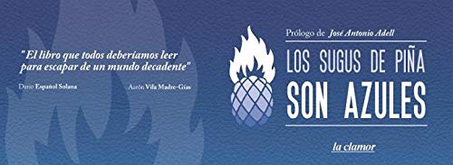 LOS SUGUS DE PIÑA SON AZULES : Español Solana/Vila-Madre Gias: Amazon ...