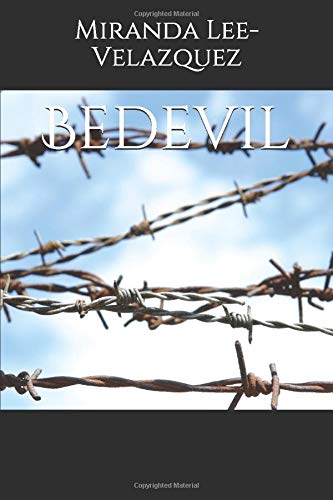 Bedevil: Lee-Velazquez, Miranda: 9781973589839: Amazon.com: Books