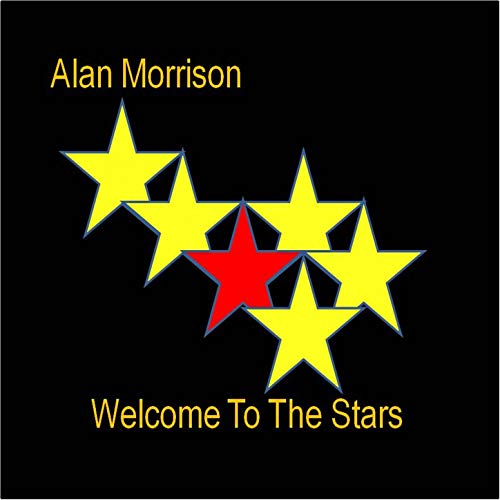 Écouter Welcome To The Stars par Alan Morrison sur Amazon Music Unlimited