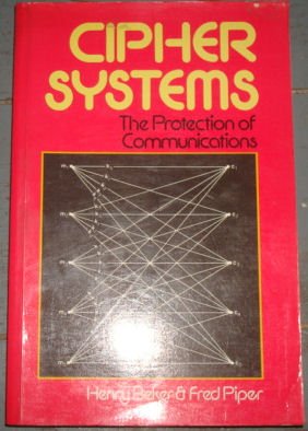 Cipher Systems: Henry Beker: 9780719825712: Amazon.com: Books