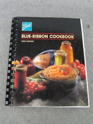 Ball Blue-Ribbon Cookbook: Harrold, Judy: 9780897302296: Amazon.com: Books
