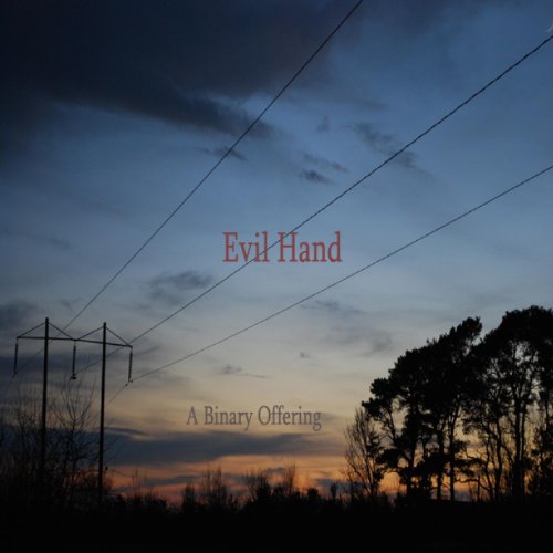 Play A Binary Offering by Evil Hand on Amazon Music