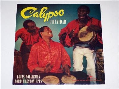 Louis Polliemon Lord Preston Epps - Louis Polliemon Lord Preston Epps Calypso Trinidad Lp ...