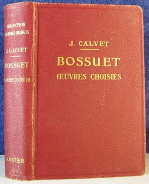 Bossuet French Edition: Calvet J: Amazon.com: Books