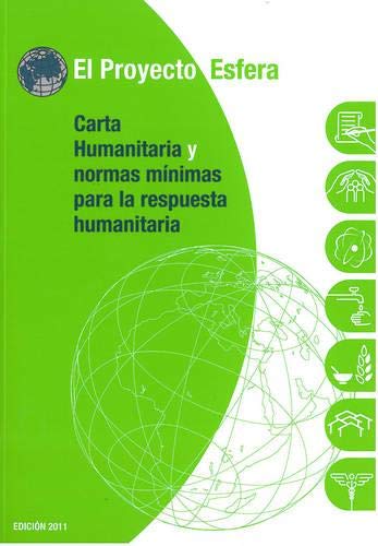 Amazon | El proyecto esfera / The Sphere Handbook: Carta humanitaria y ...