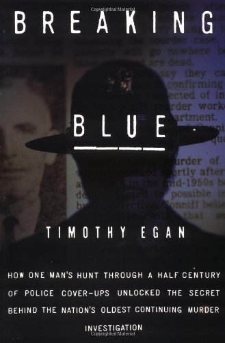 Breaking Blue: Egan, Timothy: 9781570610608: Amazon.com: Books